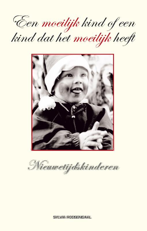 Een moeilijk kind of een kind dat het moeilijk heeft | Tweedehands ...