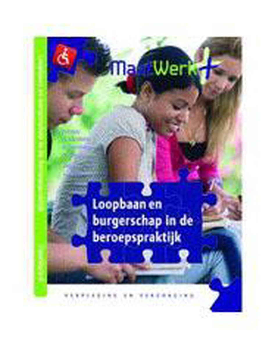 Loopbaan en burgerschap in de beroepspraktijk | Tweedehands | BoekenBalie