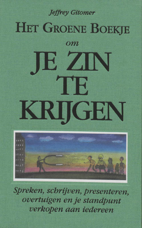 Het groene boekje om je zin te krijgen | Tweedehands | Boekenbalie