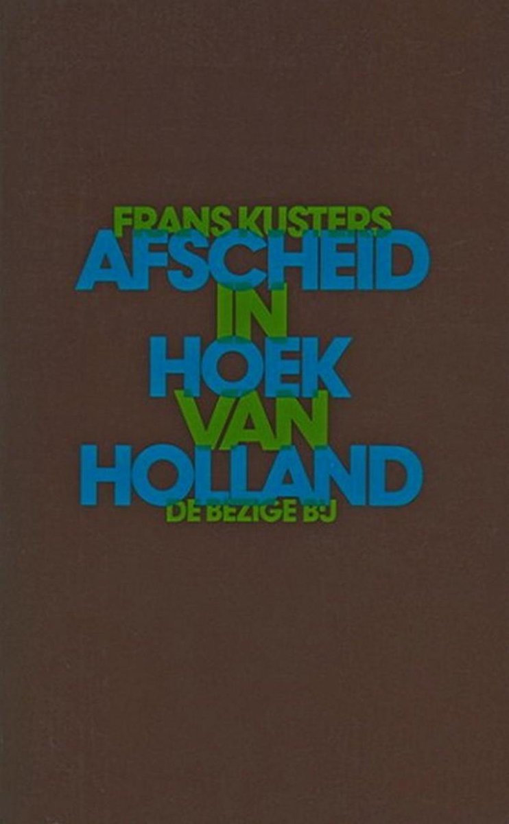 Afscheid van hoek van holland | Tweedehands | BoekenBalie