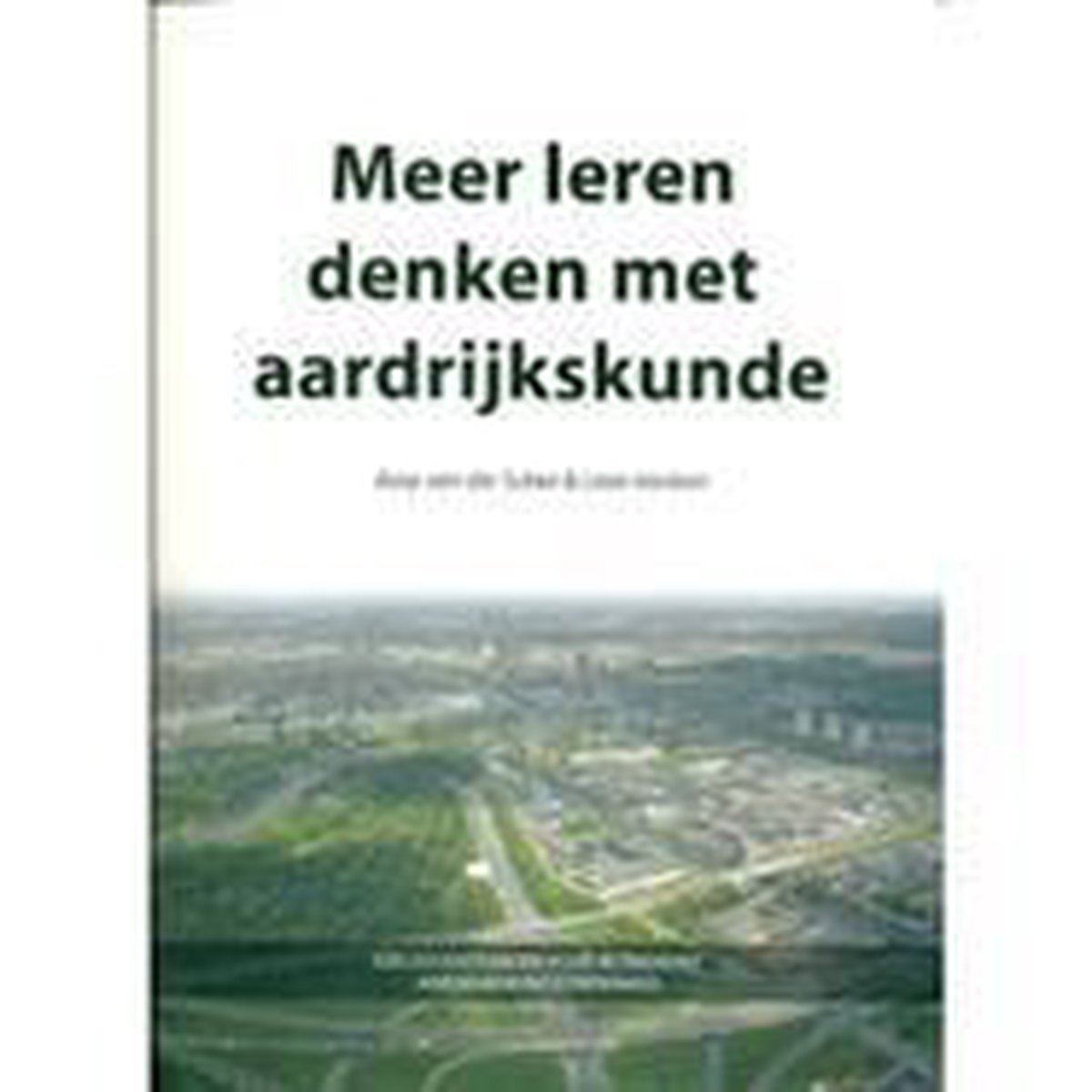 Leren denken in de schoolvakken Meer leren denken met aardrijkskunde | Tweedehands | BoekenBalie