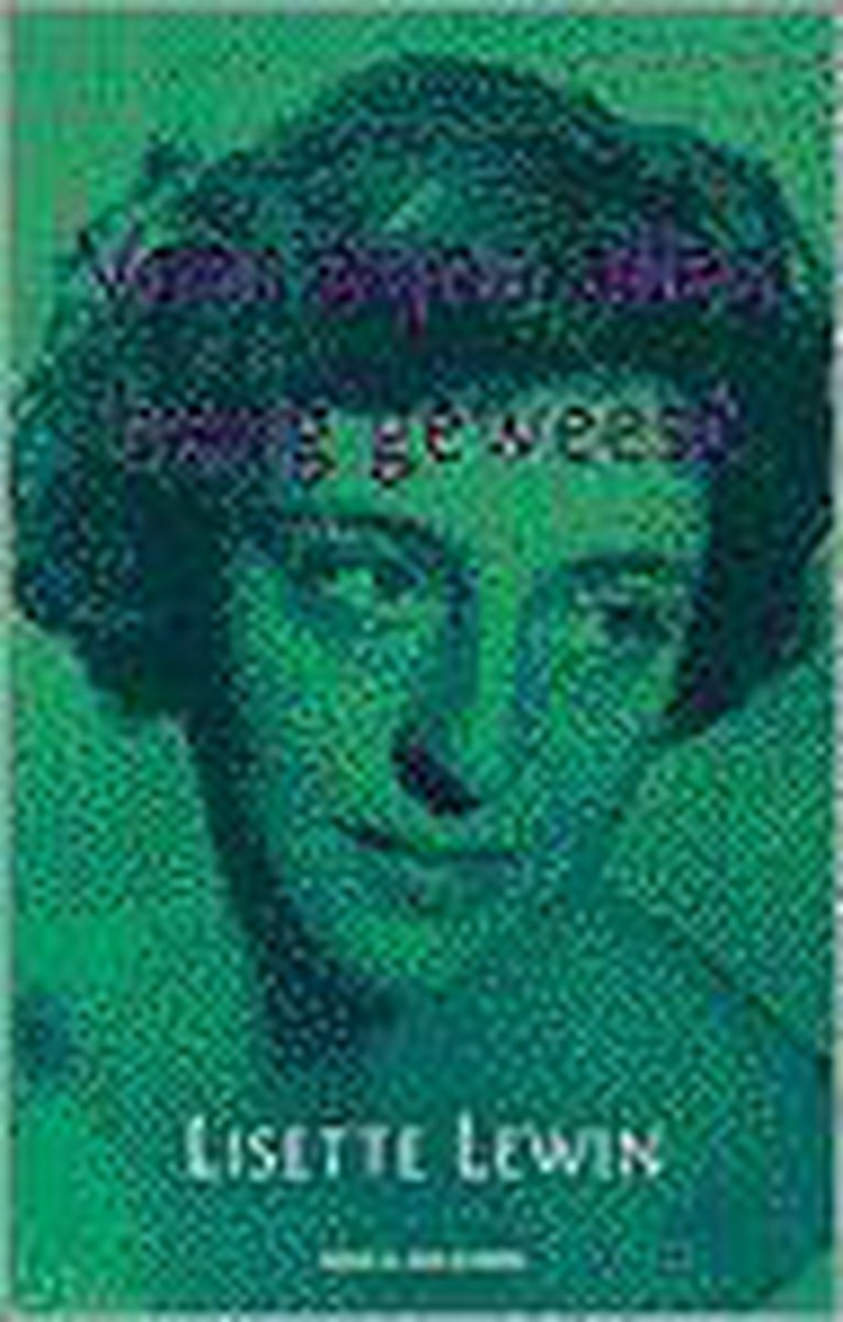 Voor bijna alles bang geweest - Lisette Lewin | Tweedehands | BoekenBalie