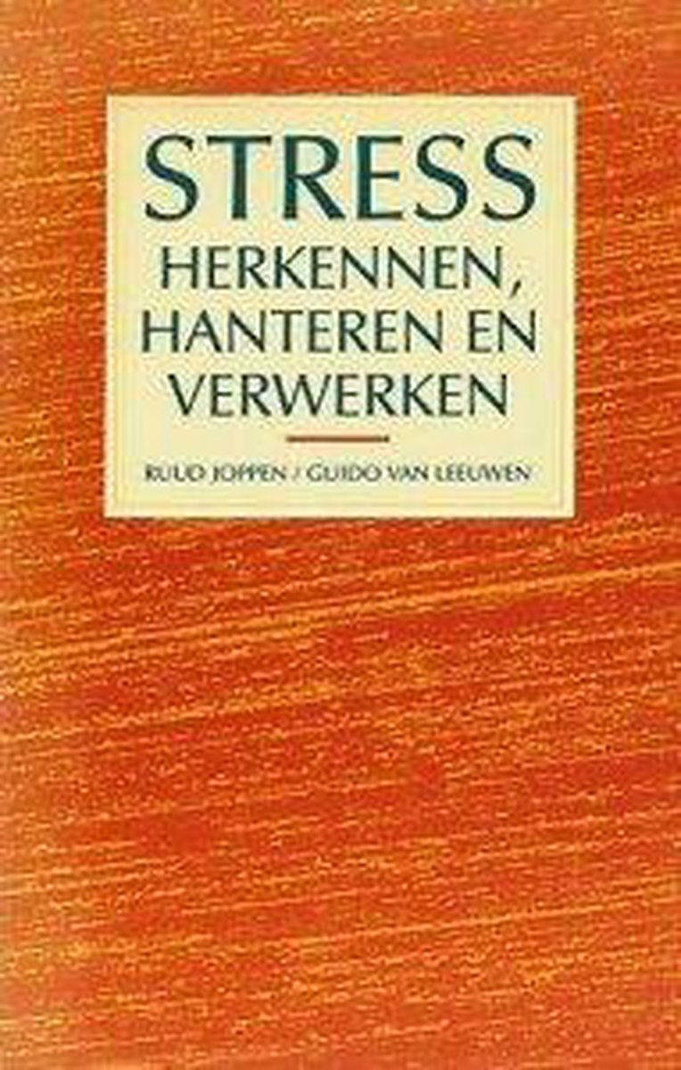 Stress herkennen, hanteren en verwerken | Tweedehands | Boekenbalie