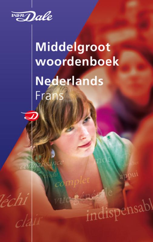 Van Dale Groot woordenboek Nederlands-Frans voor school | Tweedehands ...