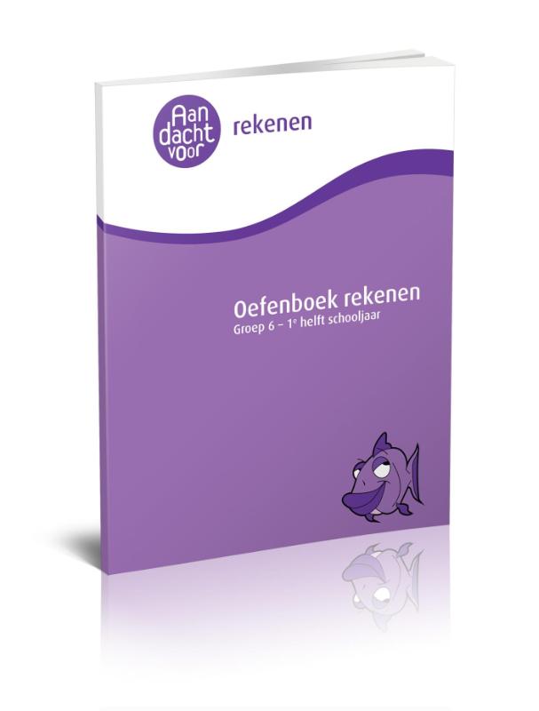 Rekenen Groep 6 Oefenboek - 1e helft schooljaar - Cito / IEP M6 - Aandacht voor Rekenen - van de ...