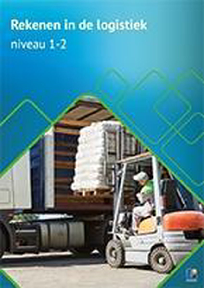 Rekenen in de Logistiek 1 en 2 | Tweedehands | Boekenbalie