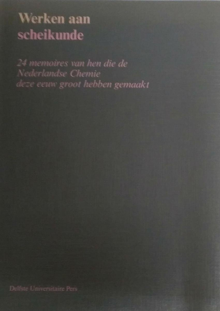 Werken aan scheikunde | Tweedehands | Boekenbalie