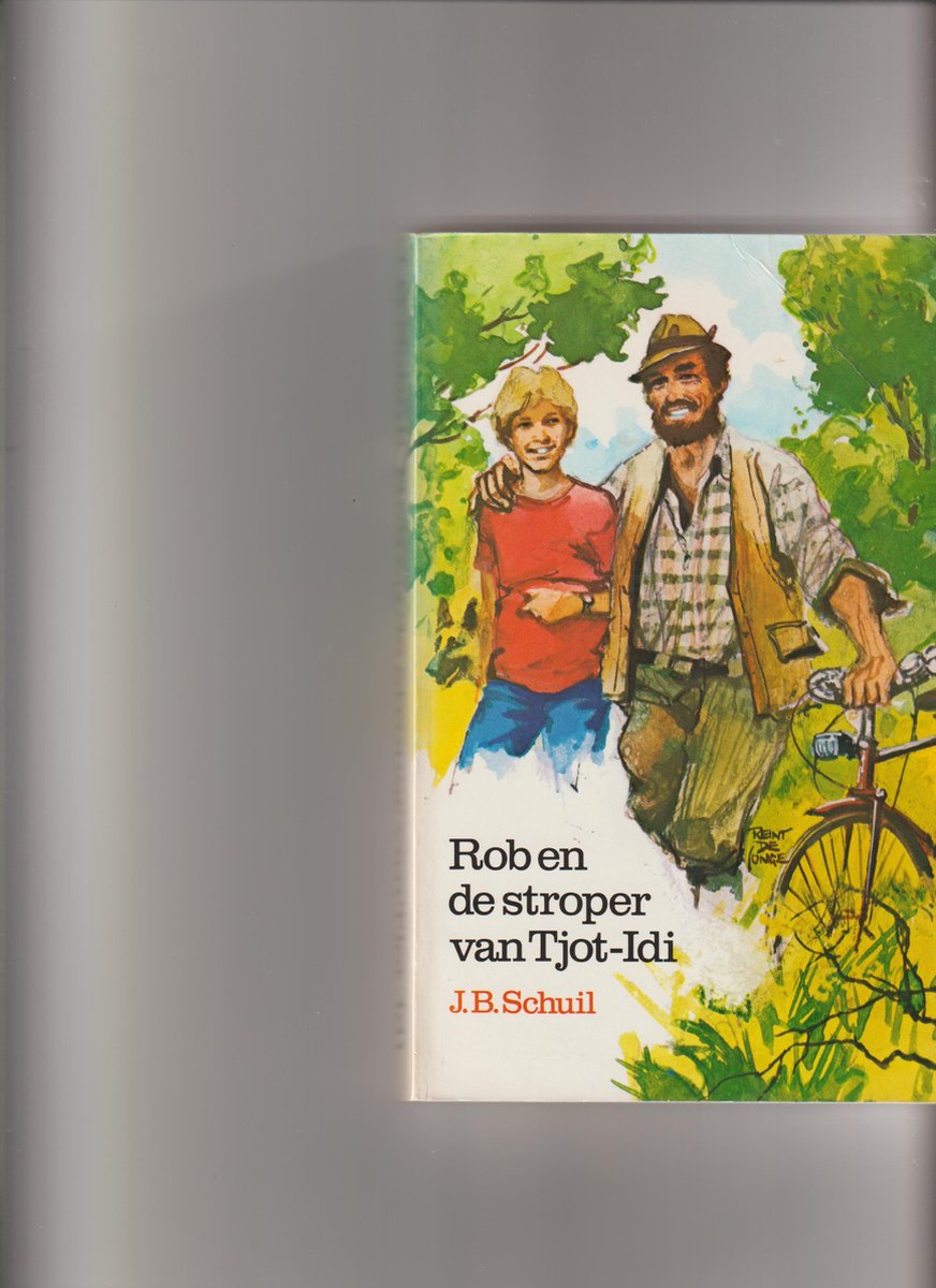 Rob en de stroper van tjot-idi | Tweedehands | BoekenBalie