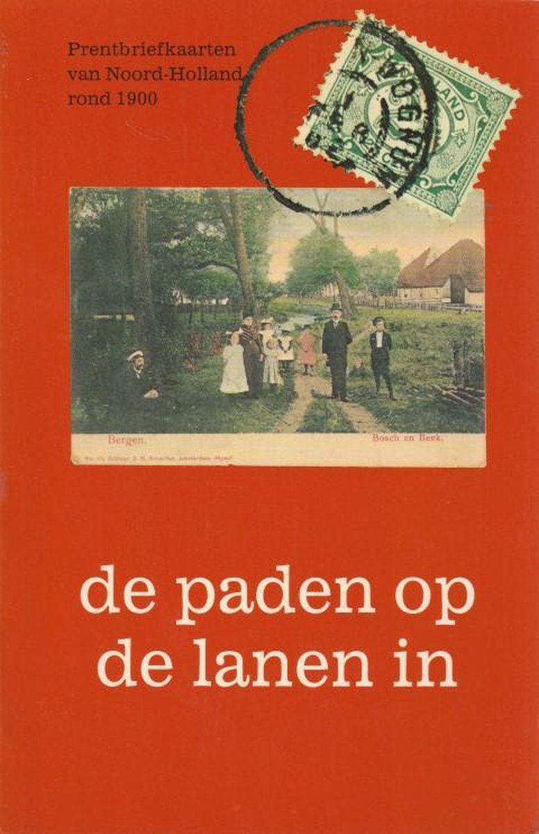 De paden op de lanen in | Tweedehands | BoekenBalie
