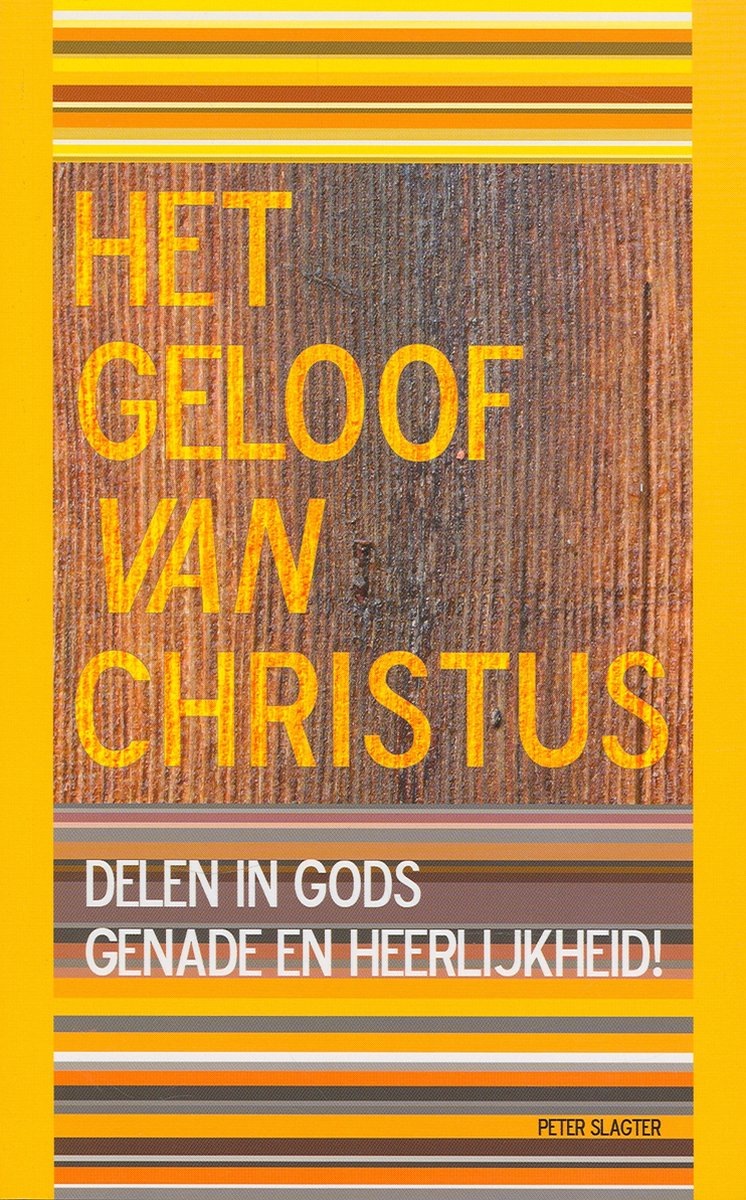 Het geloof van Christus | Tweedehands | Boekenbalie