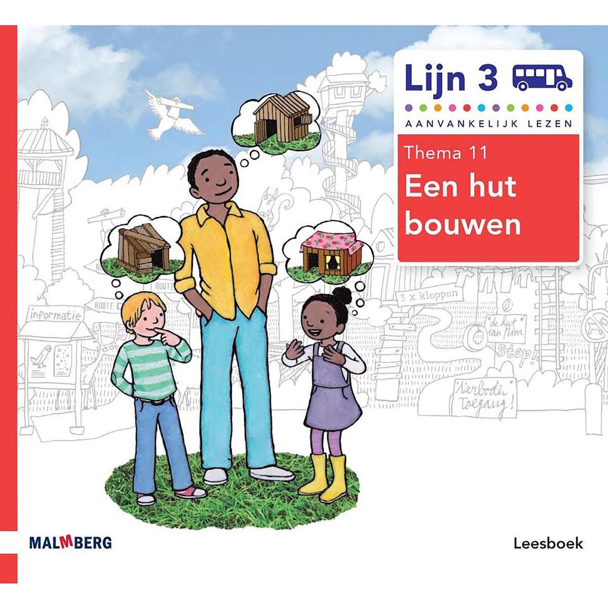 Lijn 3 groep 3 thema 11 Een hut bouwen Leesboek | Tweedehands | Boekenbalie