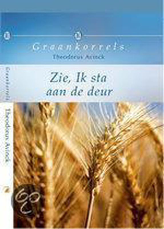 Zie, Ik Sta Aan De Deur | Tweedehands | Boekenbalie Zie, Ik Sta Aan De Deur | Tweedehands | Boekenbalie